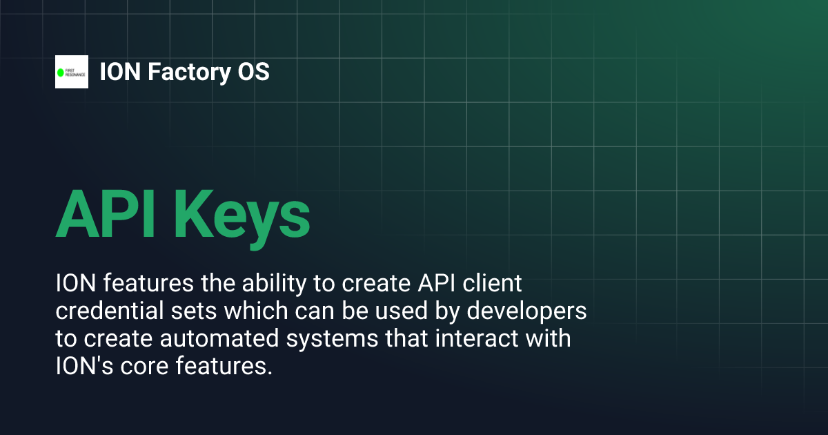 API Keys | ION Factory OS