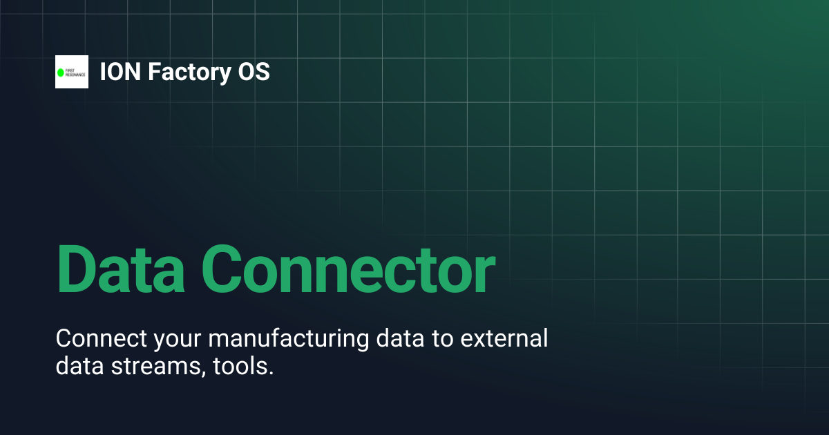 Data Connector | ION Factory OS