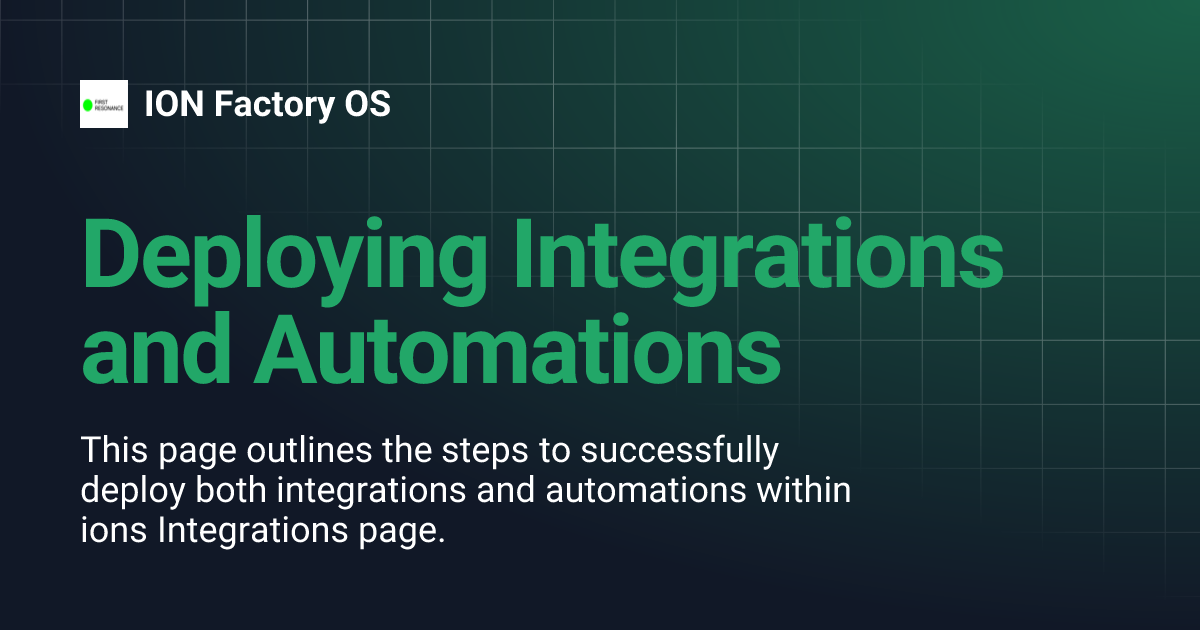 Deploying Integrations and Automations | ION Factory OS