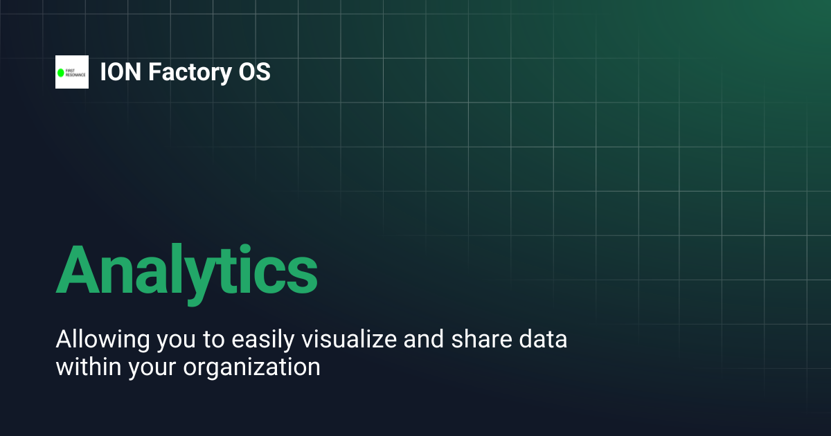 Analytics | ION Factory OS